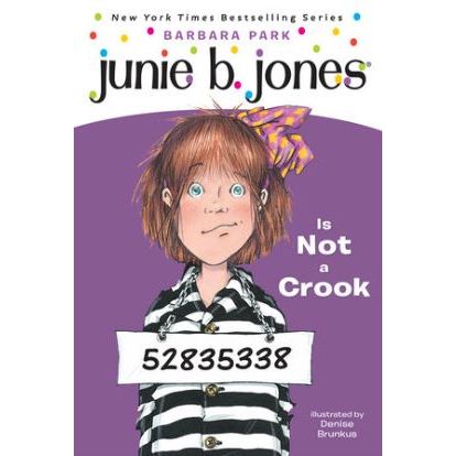 Kindness and Joy Toys | Junie B. Jones #9: Junie B. Jones Is Not a Crook